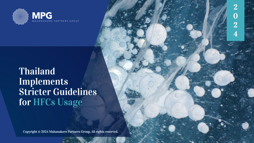 Thailand Implements Stricter Guidelines for Hydrochlorofluorocarbons (HFCs) Usage - MPG